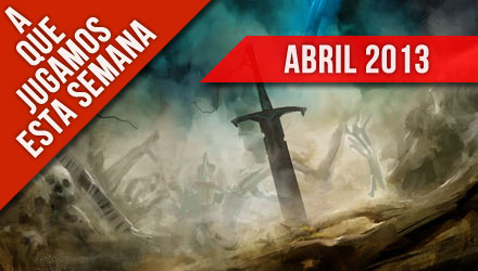 A que jugamos esta semana – Abril II – Zona MMORPG