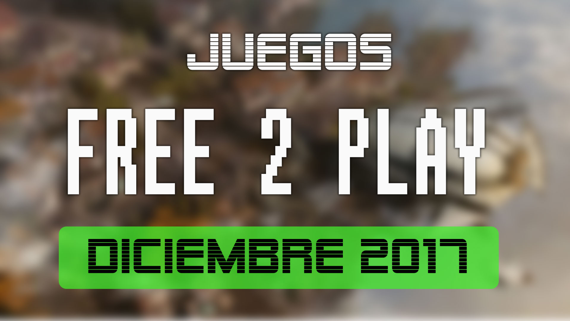 Lanzamientos Free-to-Play diciembre 2017 – Zona MMORPG