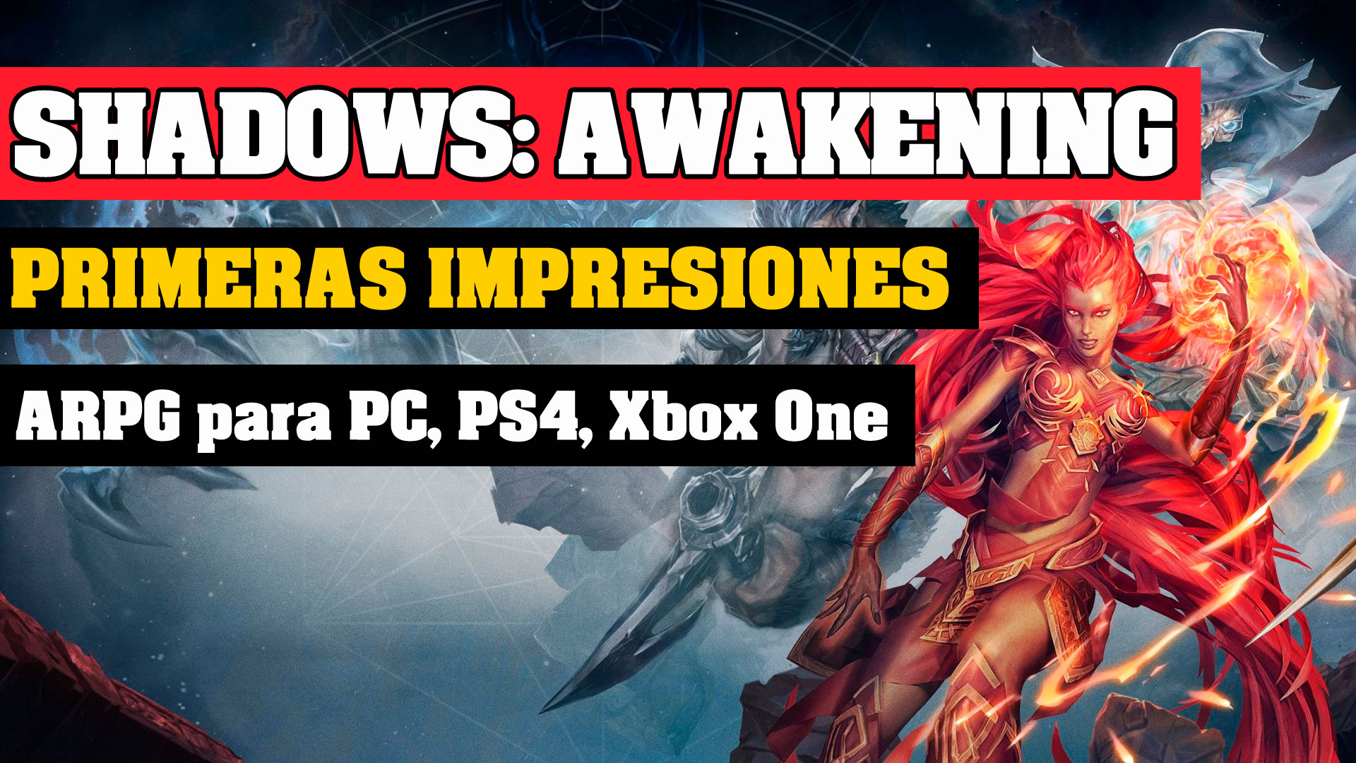 Primeras Impresiones – Shadows: Awakening | ARPG para PC y Consolas ...