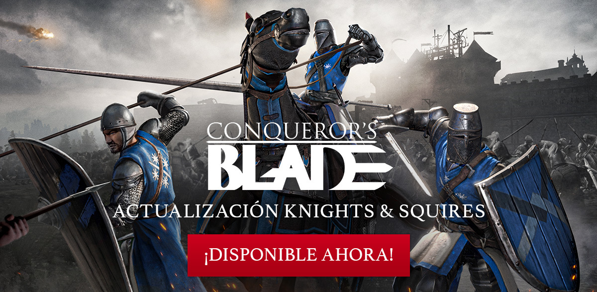 Llega Knights & Squire, la primera actualización de Conquerors Blade ...